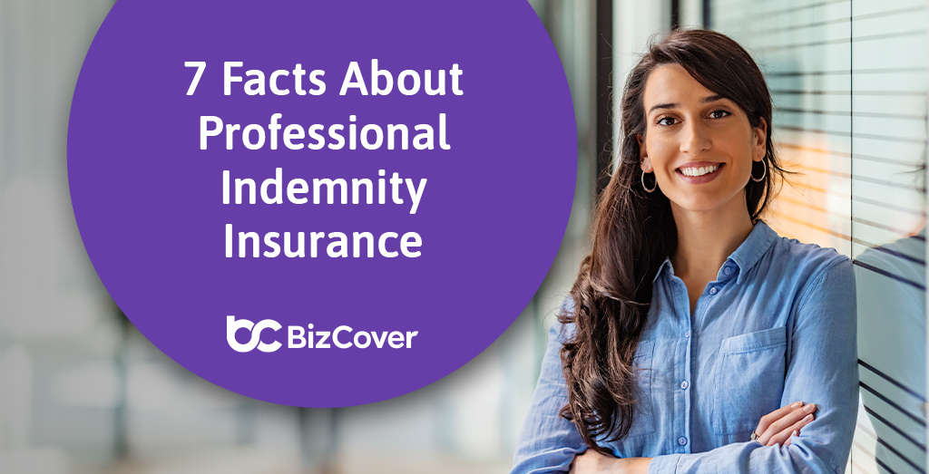 8 essential facts about professional indemnity insurance | BizCover