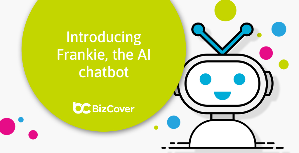 Introducing Frankie, The AI Chatbot | BizCover