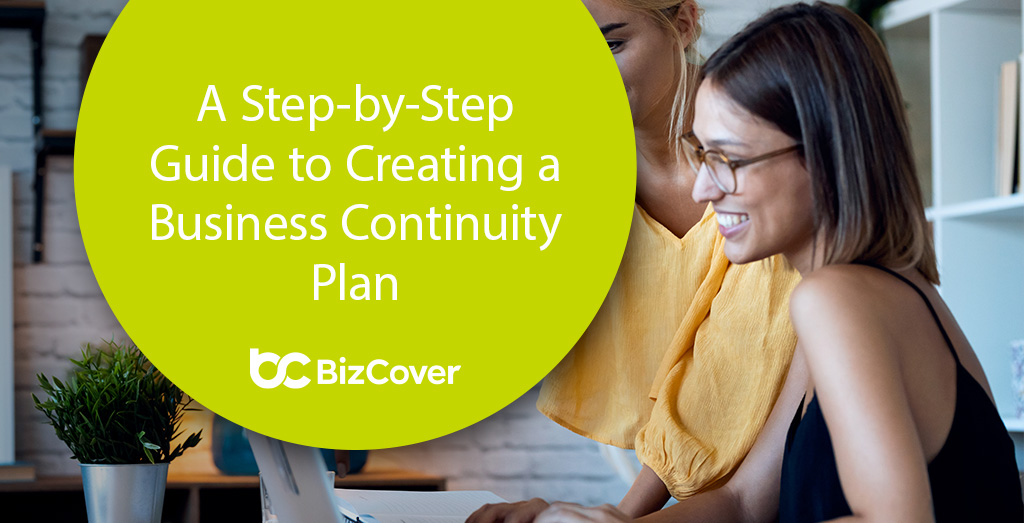 What Is a Business Continuity Plan (BCP) and How to Create It? | BizCover