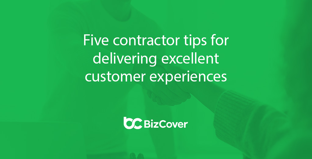How to Improve Contractor Construction Customer Service | BizCover