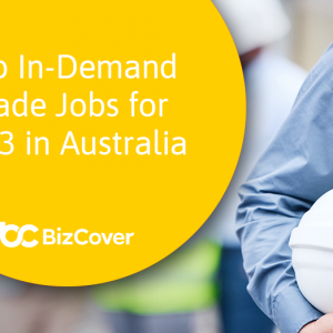 9 reasons why you should become a tradie | BizCover