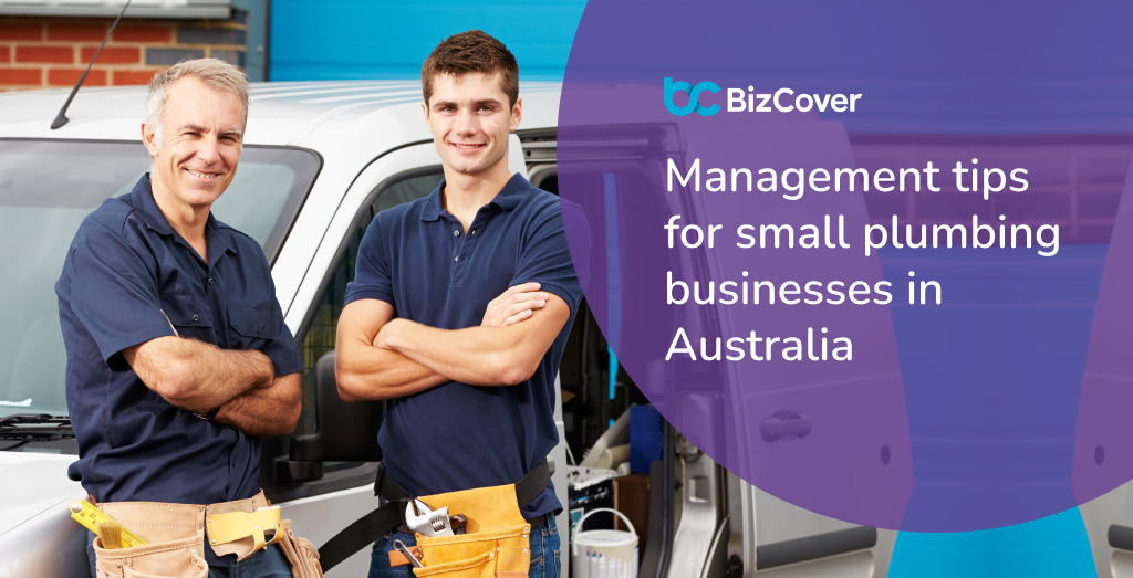 9 Management Tips for Plumbing Businesses | BizCover