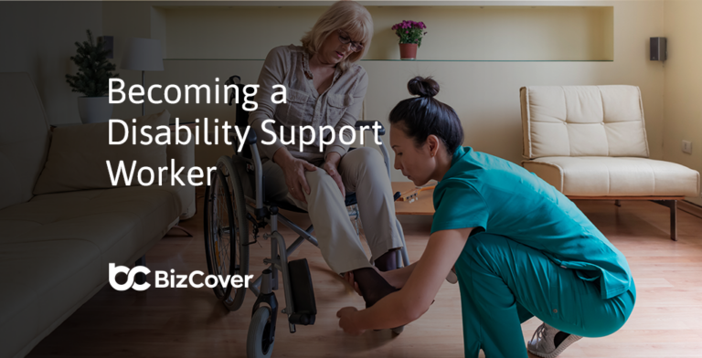 How to Become a Disability Support Worker | BizCover