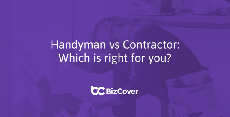 Handyman vs. Contractor: What's the Difference? | BizCover