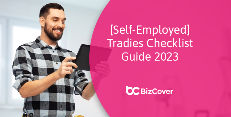 Self employed tradie checklist guide for 2025 | BizCover